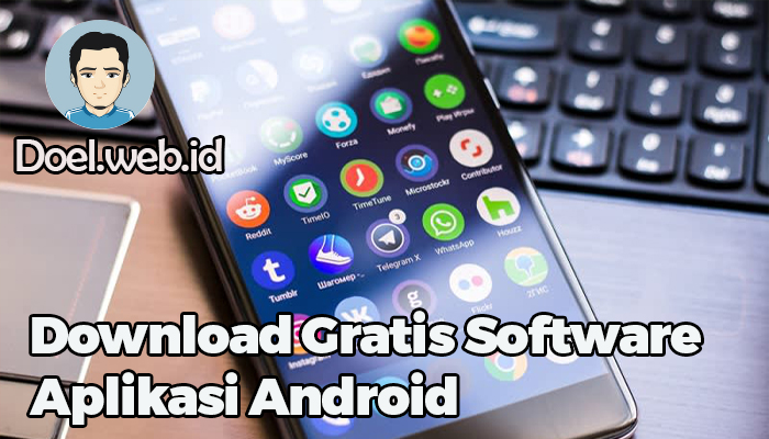 Download Gratis Software Aplikasi Android untuk PC Terbaru