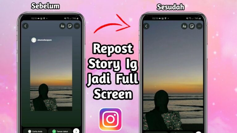 Inilah Cara Repost Story IG Full Screen Biar Gak Kepotong dan Lebih ...
